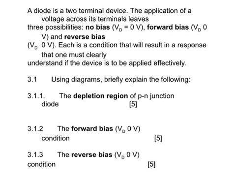 Solved A Diode Is A Two Terminal Device The Application Of