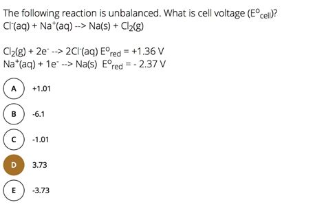 Solved The Following Reaction Is Unbalanced What Is The Cell Voltage