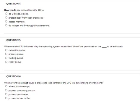 Solved Question 4 Dual Mode Operation Allows The Os To Do 2