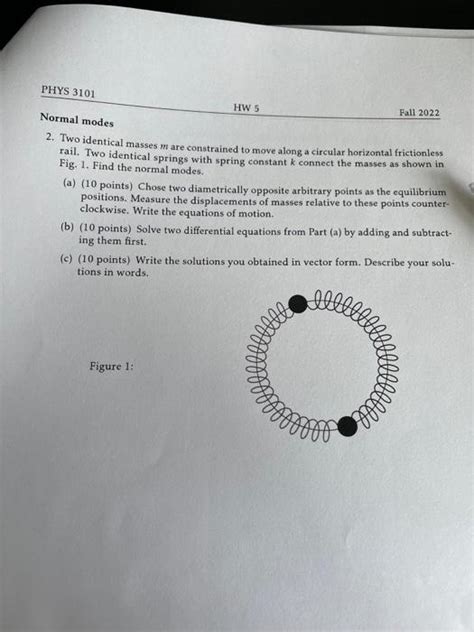 Solved Normal Modes 2 Two Identical Masses M Are