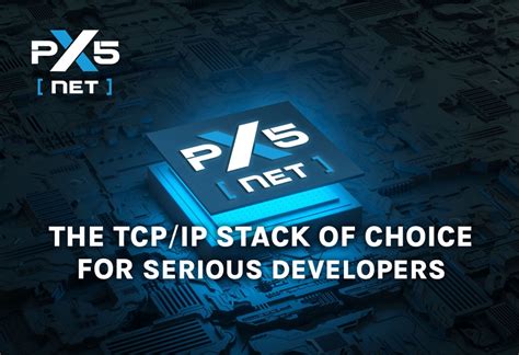 Product Of The Week Px5s Industrial Grade Px5 Net Bsd Sockets Api For Demanding Applications