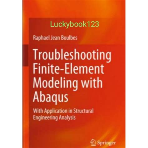 Jual Jual Buku Troubleshooting Finite Element Modeling With Abaqus