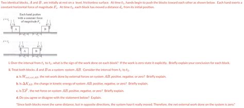 solved two identical blocks a and b are initially at rest