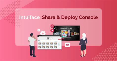 intuiface share and deploy console