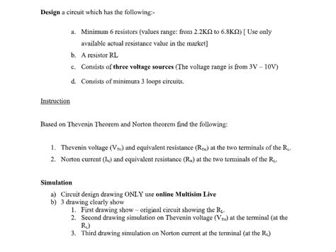 Solved Design A Circuit Which Has The Following A Minimum Chegg