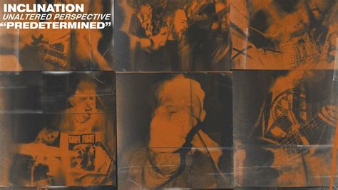 Inclination Predetermined Youtube