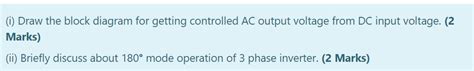Solved I Draw The Block Diagram For Getting Controlled AC Chegg Com