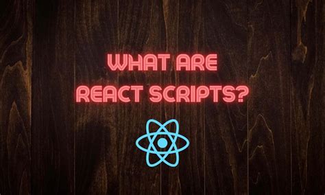 why are react scripts a big deal in react bits and pieces lakindu