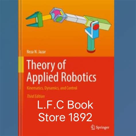 Jual Buku Theory Of Applied Robotics Kinematics Dynamics And Control