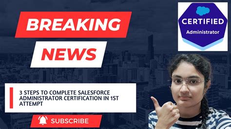 3 Steps To Clear Salesforce Administrator Certification In 1st Attempt Salesforce Admin