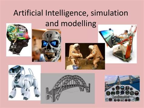Ppt Artificial Intelligence Simulation And Modelling Powerpoint