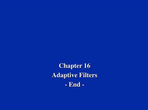 ppt chapter 16 adaptive filters powerpoint presentation free