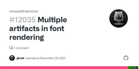 Multiple Artifacts In Font Rendering Issue Microsoft Terminal GitHub