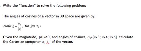 Solved Write The Function To Solve The Following Problem Chegg
