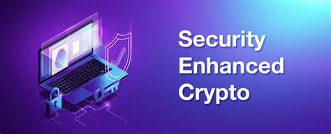Security Enhanced Crypto Lifestyle Galaxy Updates