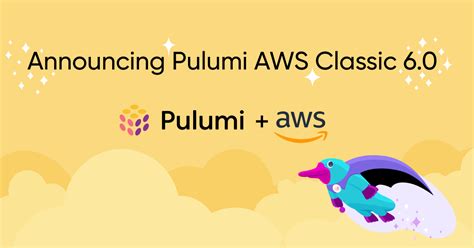 Announcing 60 Of The Pulumi Aws Provider Pulumi Blog