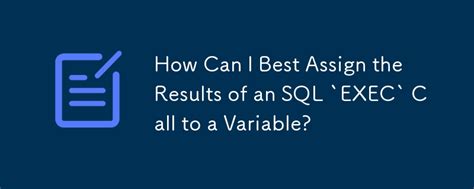 如何最好地將 sql exec”呼叫的結果指派給變數？ mysql教程 php中文網