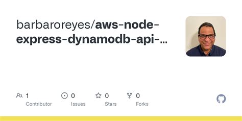 Github Barbaroreyesaws Node Express Dynamodb Api Project