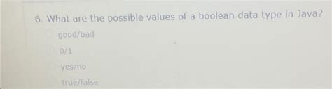 What Are The Possible Values Of A Boolean Data Type