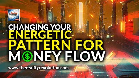 Changing Your Energetic Pattern For Money Flow YouTube