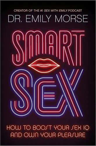 Libro Smart Sex How To Boost Your Sex Iq And Own Your Plea Cuotas Sin Interés