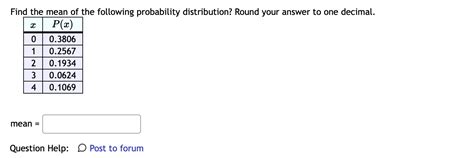 Solved Find The Mean Of The Following Probability Chegg