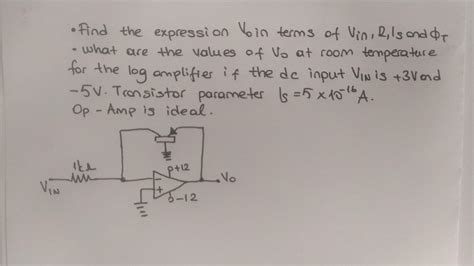 solved find the expression v0 in terms of vin r is and ϕt