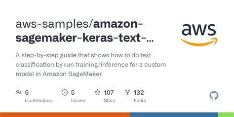 Github Aws Samplesamazon Sagemaker Keras Text Classification A Step