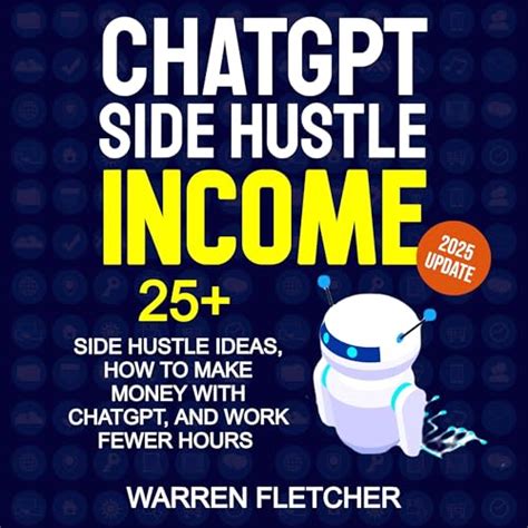 Amazon.com: ChatGPT Side Hustles 2024: Unlock the Digital Goldmine and Get AI Working for You ...
