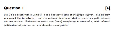 Solved Question 1let G ﻿be A Graph With N ﻿vertices The