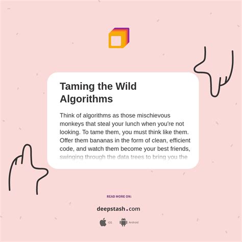 Taming The Wild Algorithms Deepstash