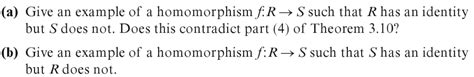 Solved A Give An Example Of A Homomorphism F R→s Such That