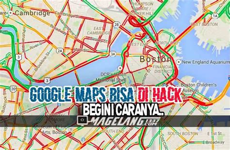 Aplikasi Google Maps Bisa Di Hack Begini Caranya