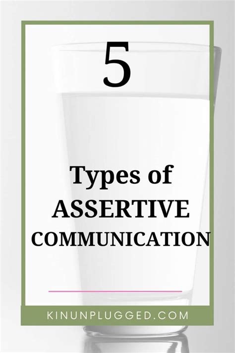The 5 Types Of Assertiveness Assertive Communication Assertiveness