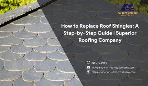 How To Replace Roof Shingles A Step By Step Guide Superior Roofing