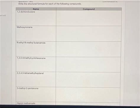 Solved Write The Structural Formula For Each Of The Chegg Com