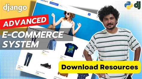 Django Ecommerce Advanced Project Download Resources 2025