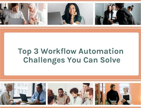 Workflow Automation Top Challenges
