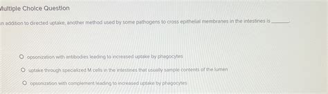 Solved Multiple Cholce Questlonin Addition To Directed