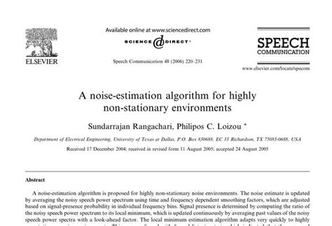 A Noise Estimation Algorithm For Highly Non Stationary Environments
