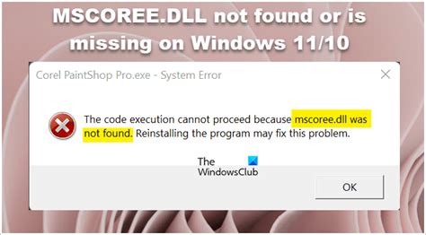 Mscoree Dll Not Found Or Is Missing On Windows