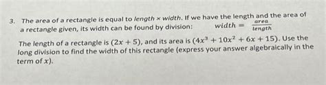 Solved The Area Of A Rectangle Is Equal To Length X Chegg
