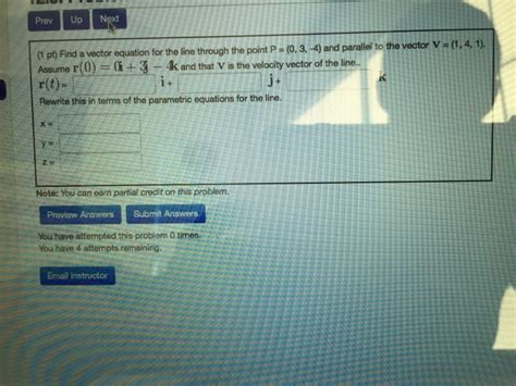 Solved Find A Vector Equation For The Line Through The Point Chegg