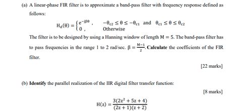 solved a a linear phase fir filter is to approximate a