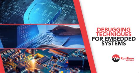 Debugging Techniques For Embedded Systems Runtime Recruitment