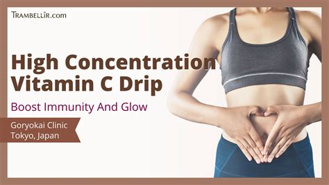 High Concentration Vitamin C Drip Boost Immunity And Glow Trambellir