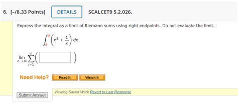 Solved Express The Integral As A Limit Of Riemann Sums Using