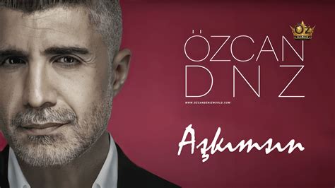 Özcan Deniz Aşkımsın أنت حبي مترجمة Özcan Deniz Listen