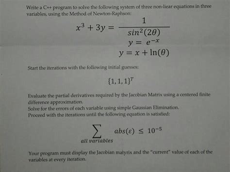 Write A C Program To Solve The Following System Of Chegg