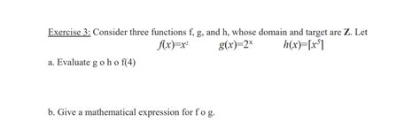 solved exercise 3 consider three functions f g and h
